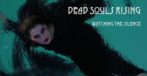 News | DEAD SOULS RISING accompagne son nouvel album d'un clip ...